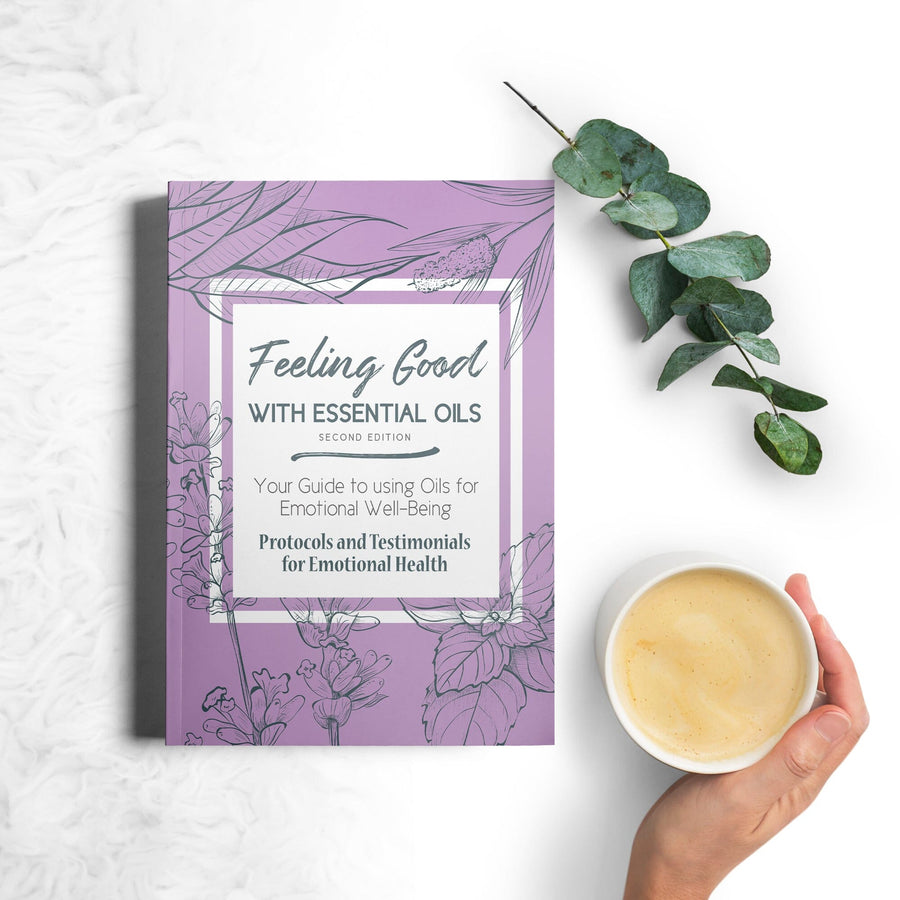 Feeling Good with Essential Oils Book (2nd Edition) – Your Oil Tools