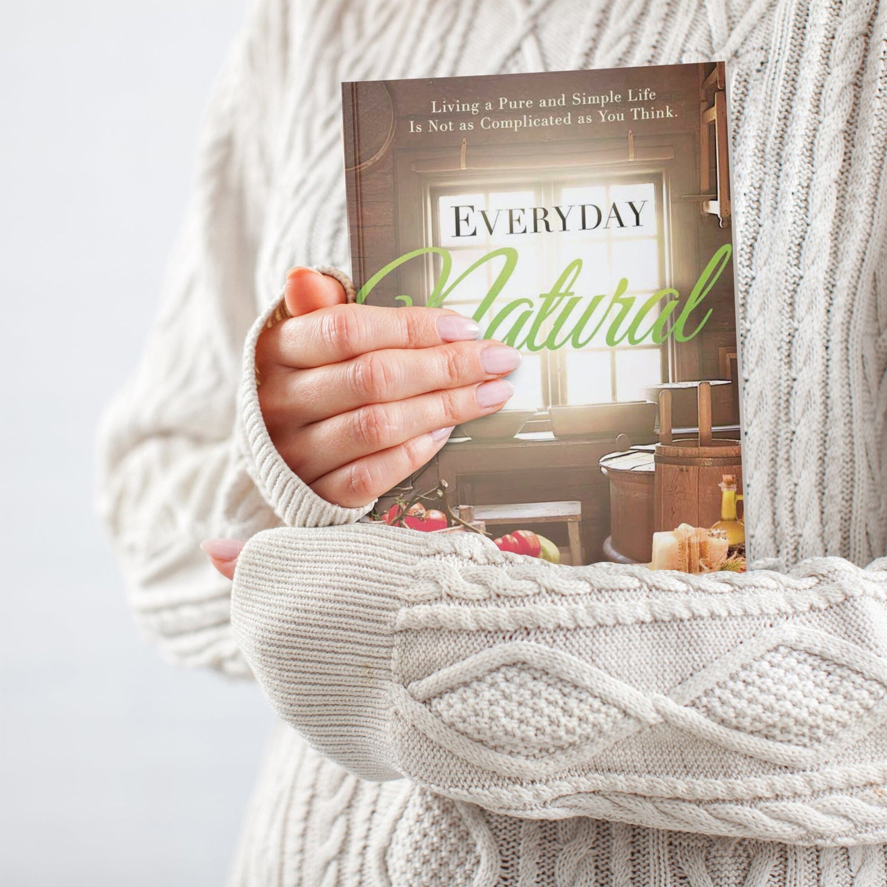 Everyday Natural Book by Jacqueline Ritz – Your Oil Tools