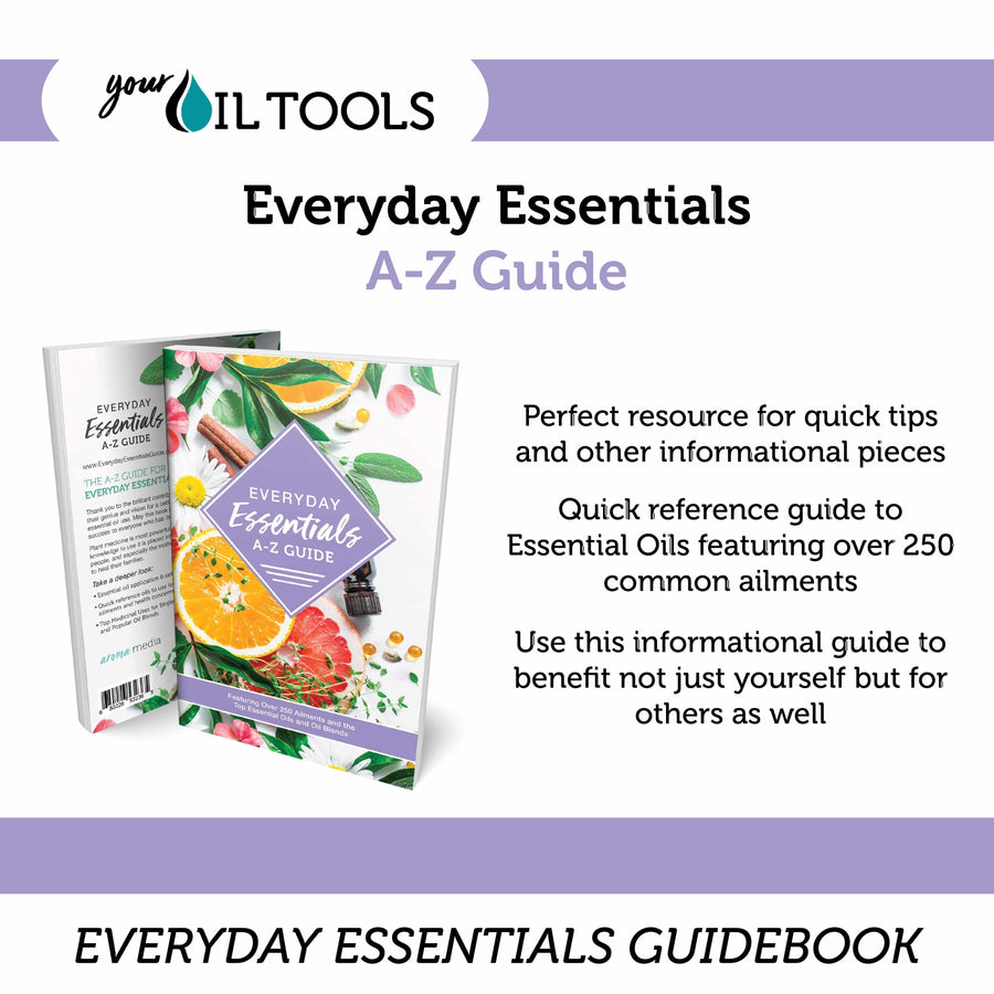 Everyday Essentials A-Z Guide – Your Oil Tools